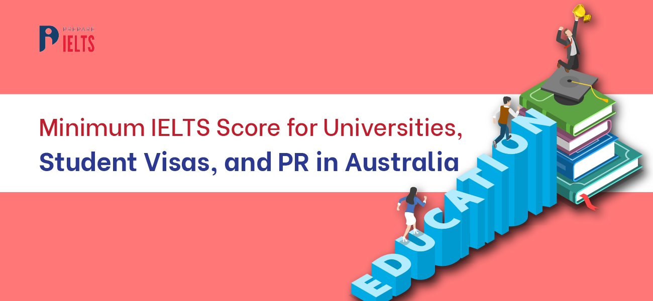Understanding IELTS Score For Australia A Complete Guide Understanding IELTS Score For Australia A Complete Guide